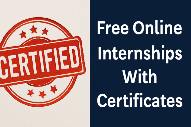 Free Online Internships with Certificates: Your Complete Guide to ...